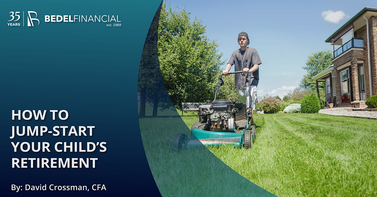 How to Jump-Start Your Child’s Retirement