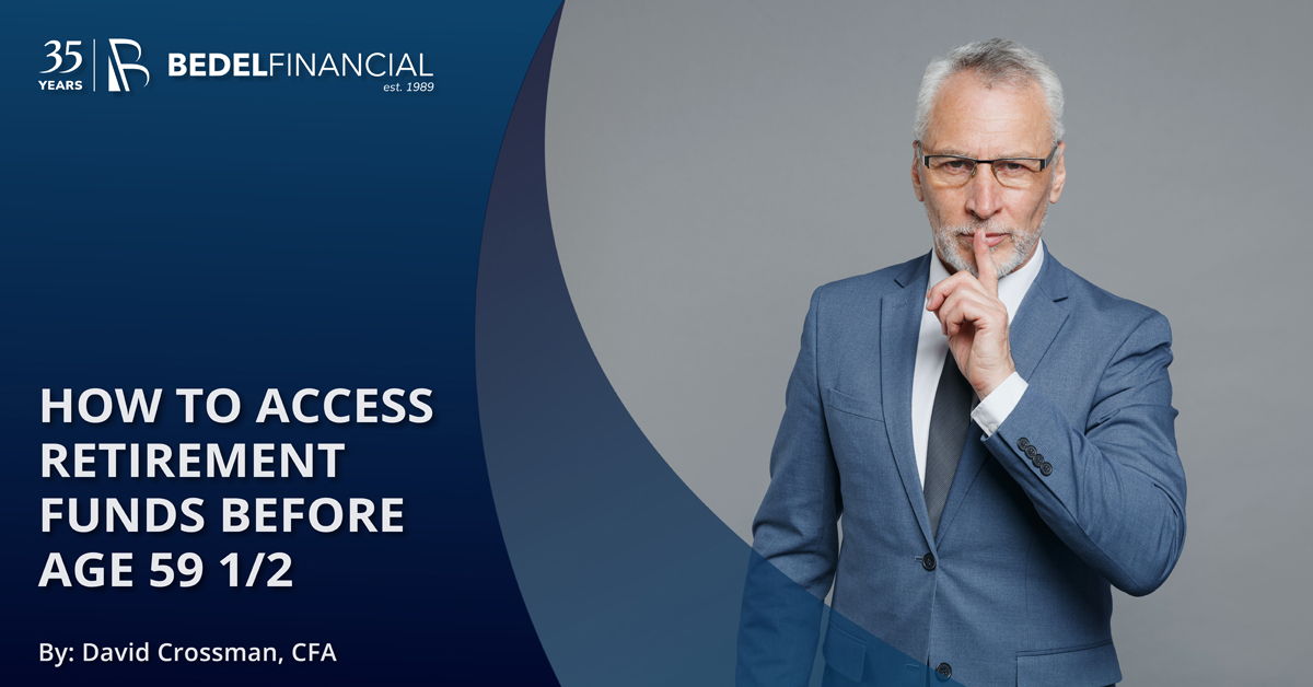 How to Access Retirement Funds Before Age 59 1/2